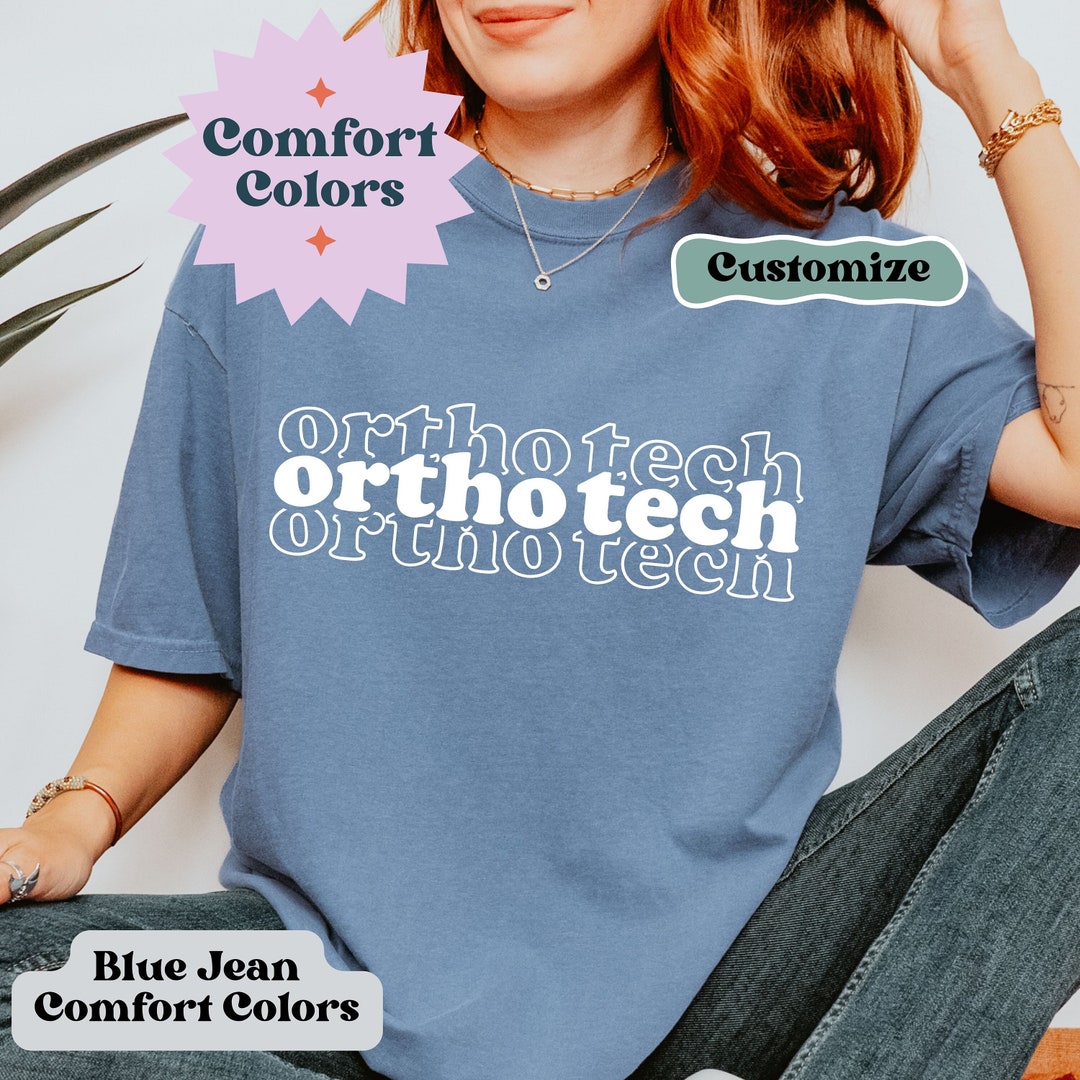 Ortho Tech Shirt, Orthopedics Comfort Colors Shirt, Chiropractor Gift ...