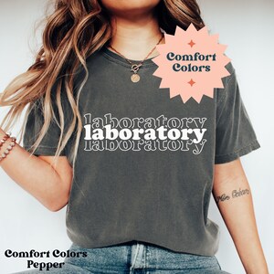 Laboratory Comfort Colors Long Sleeve Tee, Sweatshirt, T Shirt Medical ...