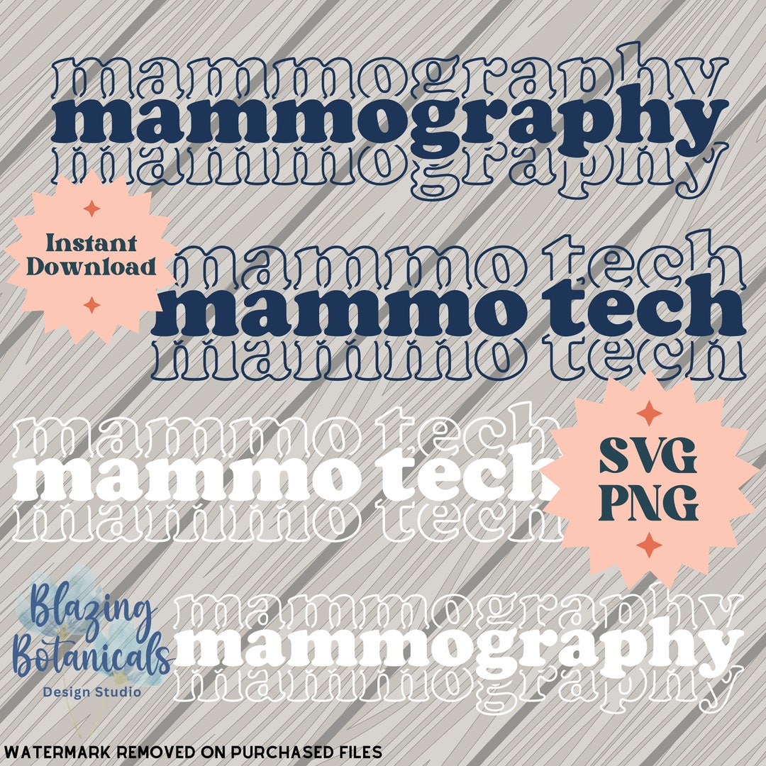 Mammography Mammo Tech SVG PNG Digital File for Sublimation Cutting DIY ...