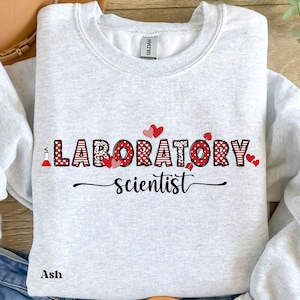 Medical Laboratory Scientist Valentine Sweatshirt, Custom Lab ...