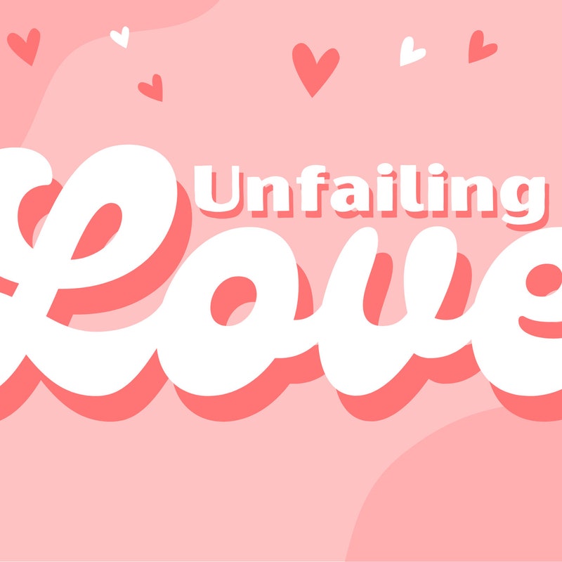 Unfailing Love - Etsy