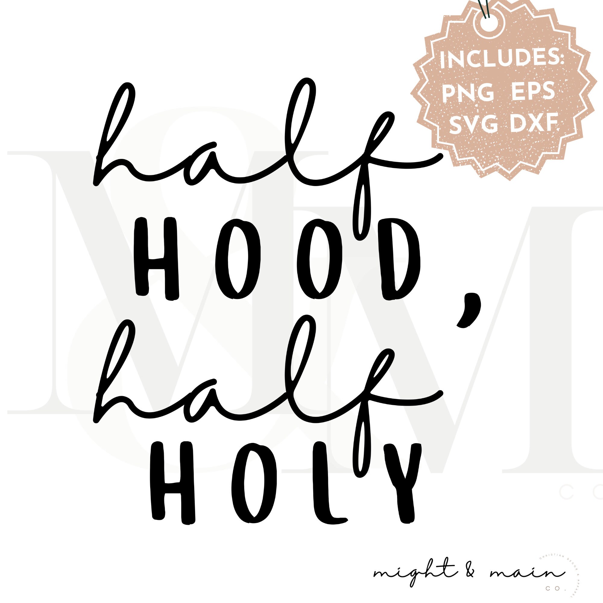 Half Hood Half Holy SVG, Christian Affirmation (digital Download) - Etsy