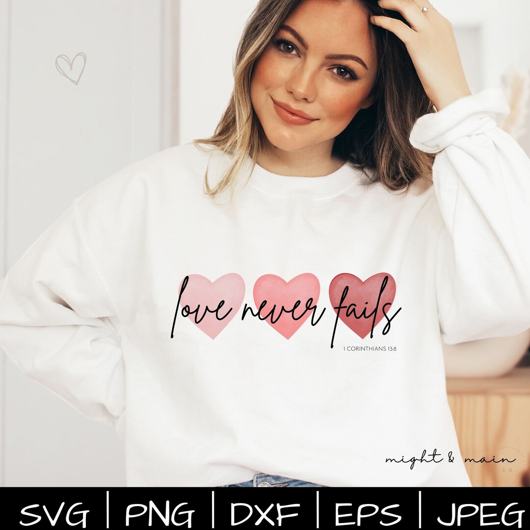 1 Corinthians, Love Never Fails Png, Christian Sublimation Design ...