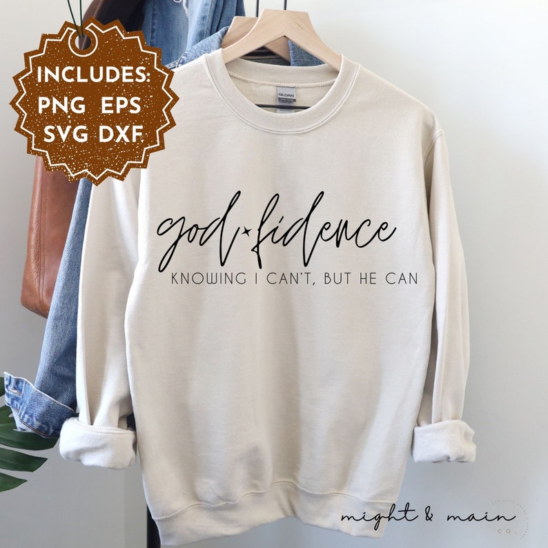 Christian Quote, Godfidence Svg, Dxf, Eps, Png, Christian Affirmation ...