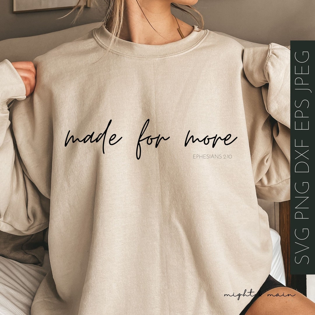 Made for More, Christian Quote Png, Christian Affirmation SVG ...