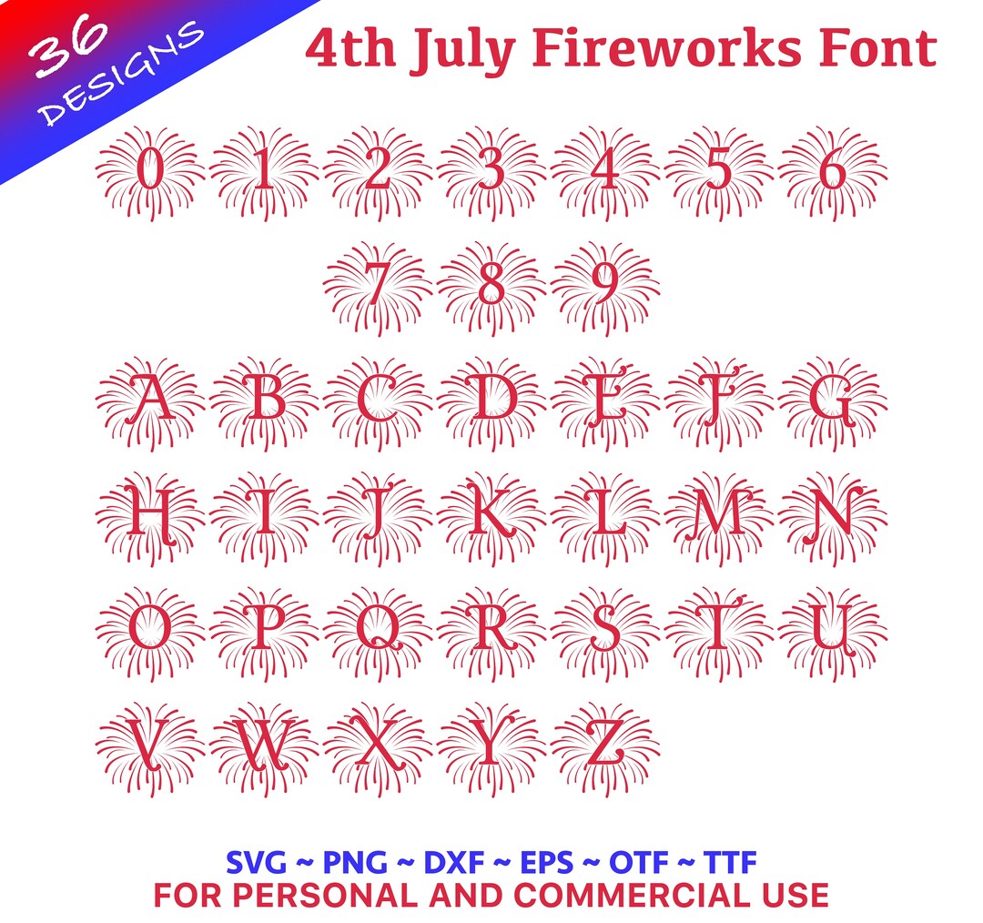 36 Fireworks FONT Svg, Usa Flag Alphabets and Numbers Svg, 4th July ...