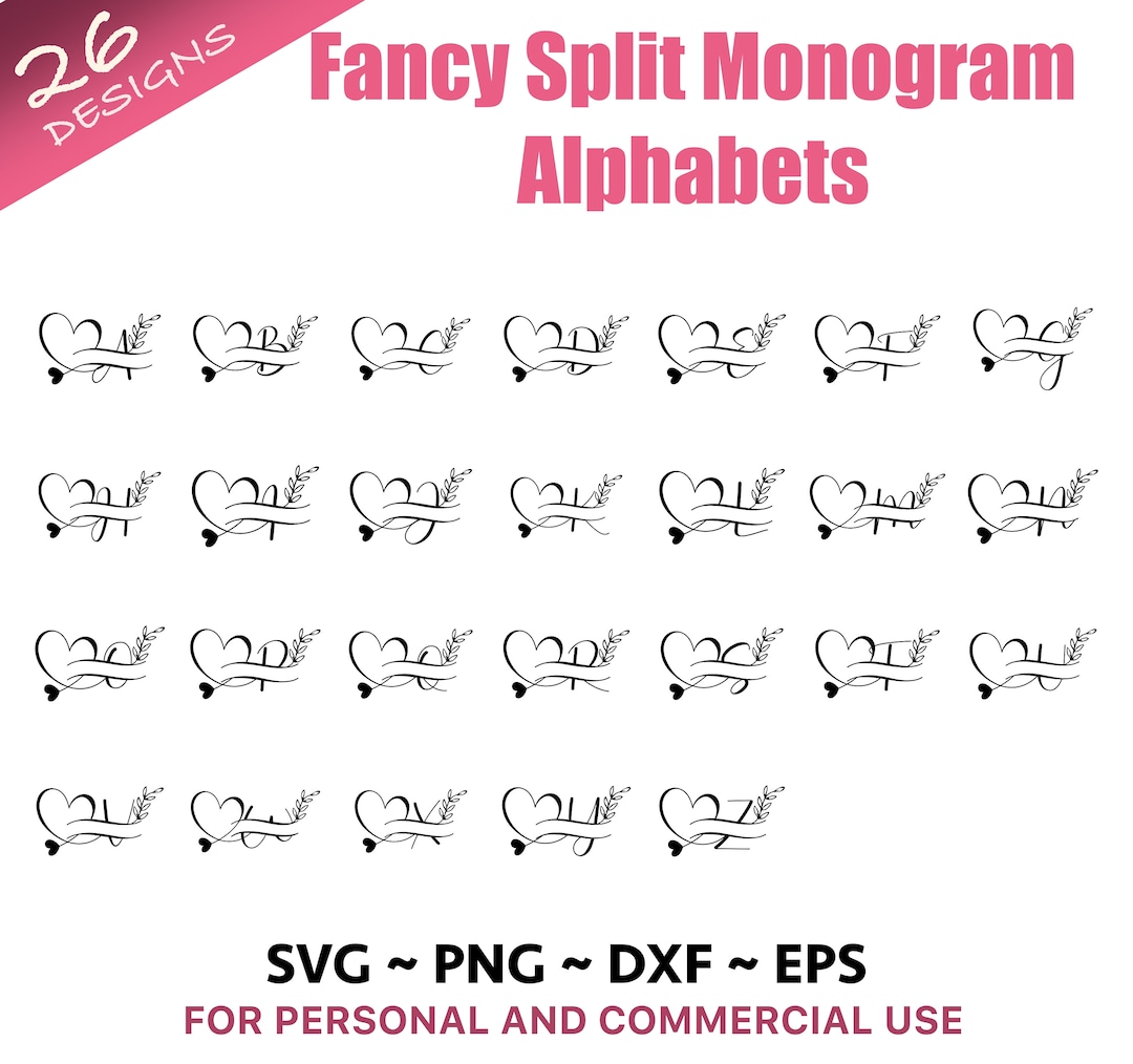 Fancy Split Monogram Alphabet SVG, DXF, PNG, Split Monogram Frame ...