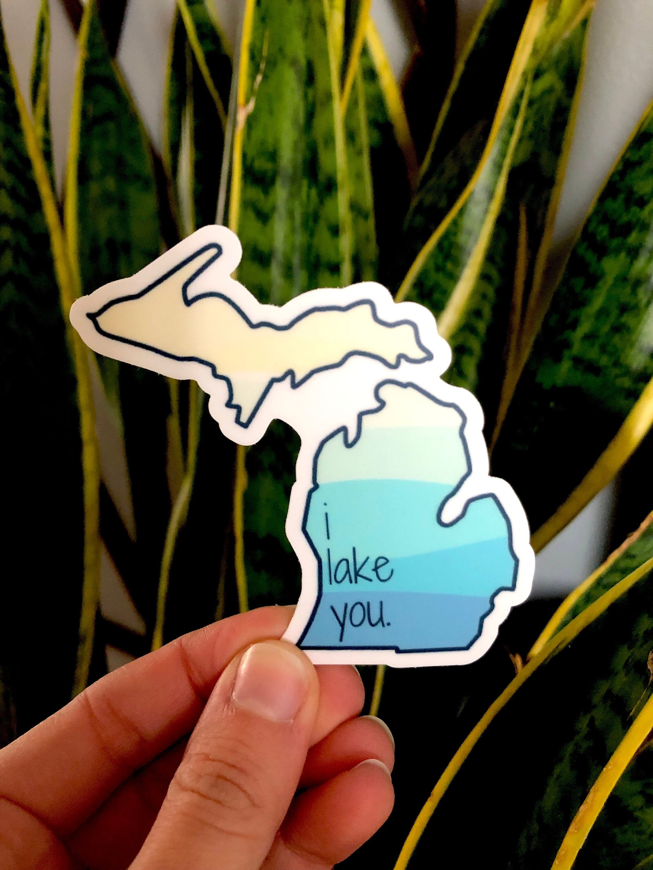 Michigan Sticker, Vinyl Sticker, I Lake You, Pure Michigan, Lake ...