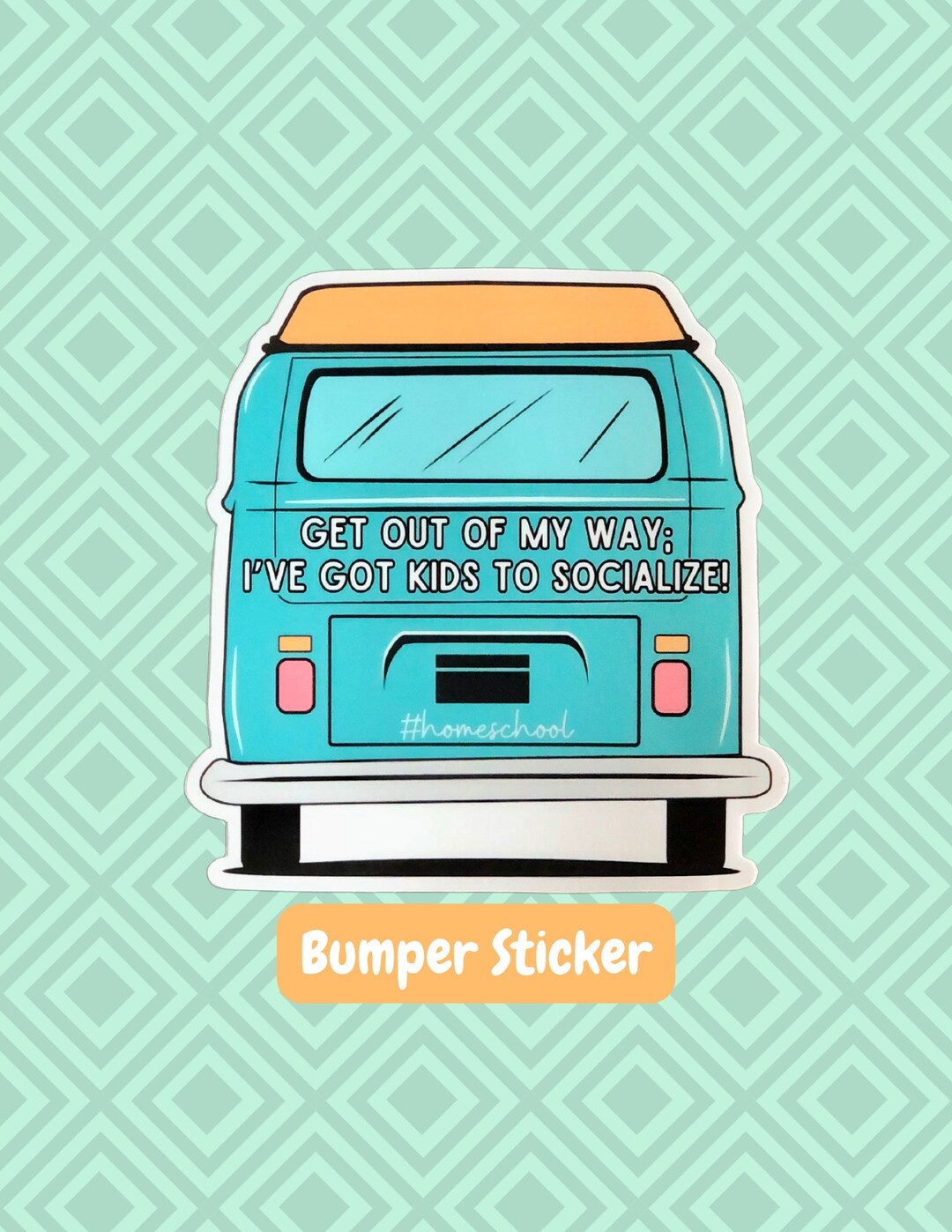 Homeschool Bumper Sticker, Funny, Socialize Bumper Sticker, Van Sticker ...