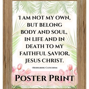 Heidelberg Catechism Q&A 1 Poster Print | Reformed Theology | Church ...