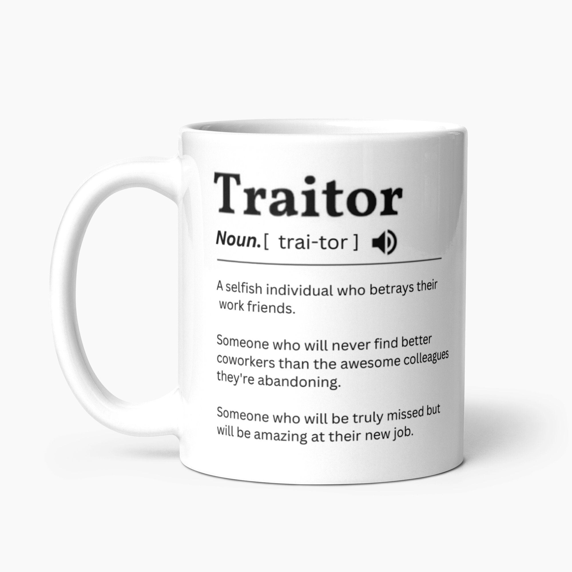 Funny Traitor Mug-double Sided Personalised Leaving Mug-leaving Gift ...