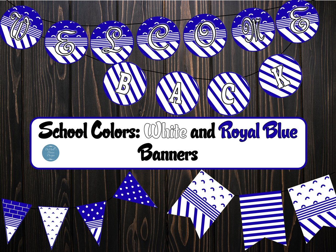 School Colors: White and Royal Blue Bunting, Pendant and Round Banners ...