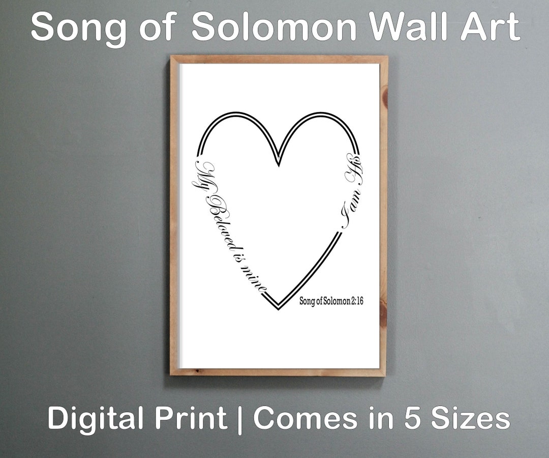 Song of Solomon Wall Art. My Beloved in Mine, I Am His Heart. Digital ...