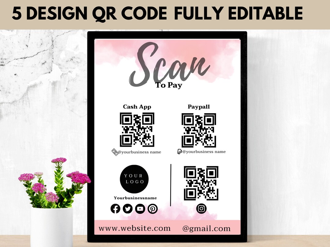 5 QR Code Template Editable Scan to Pay Printable Social Media Sign ...