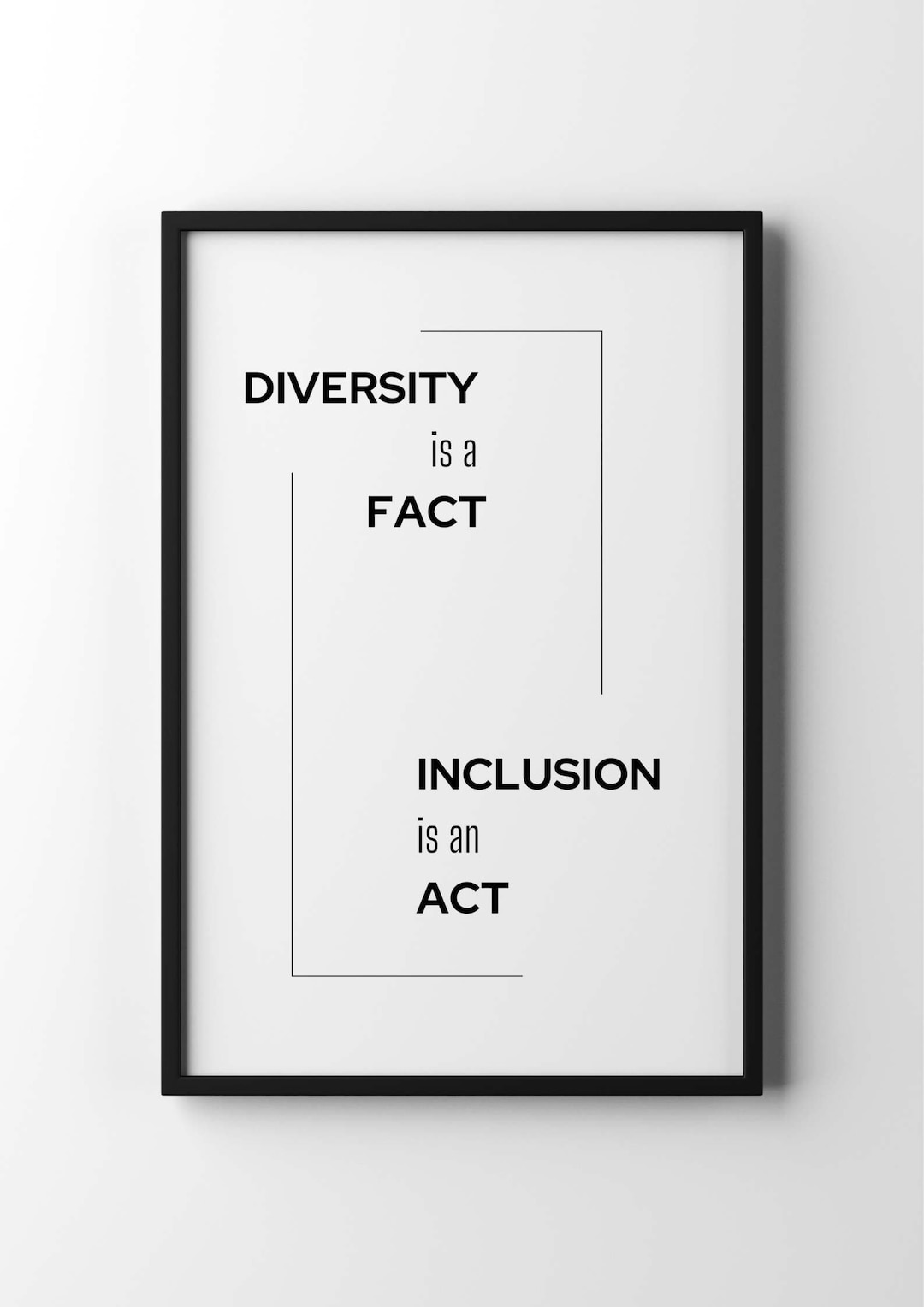 Diversity is A Fact, Inclusion is an Act Ready to Print Wall Art Poster ...