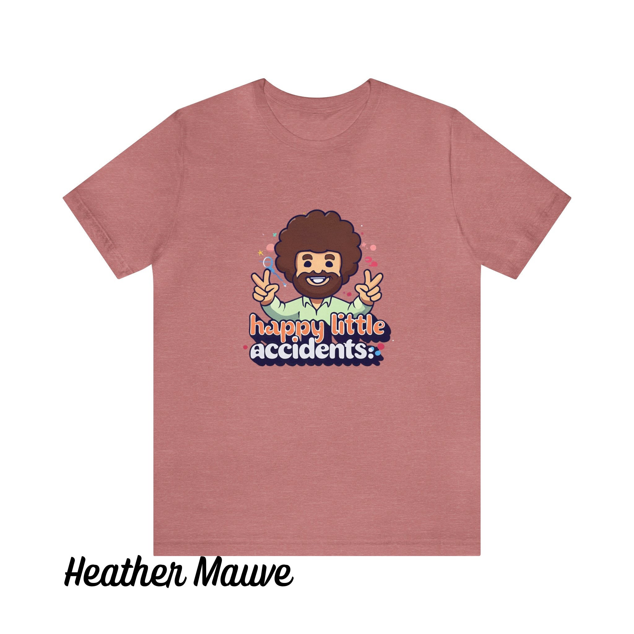 Kawaii Bob Ross "happy Little Accidents" T-shirt | Unisex Tee | Bob ...