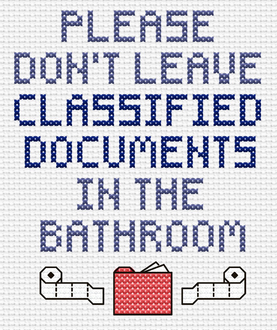Please Don't Leave Classified Documents in the Bathroom - Etsy