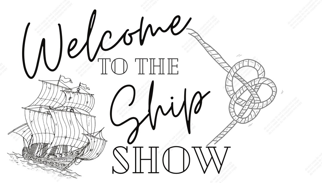 Welcome to the Ship Show PNG File Sublimation Mom Motherhood - Etsy