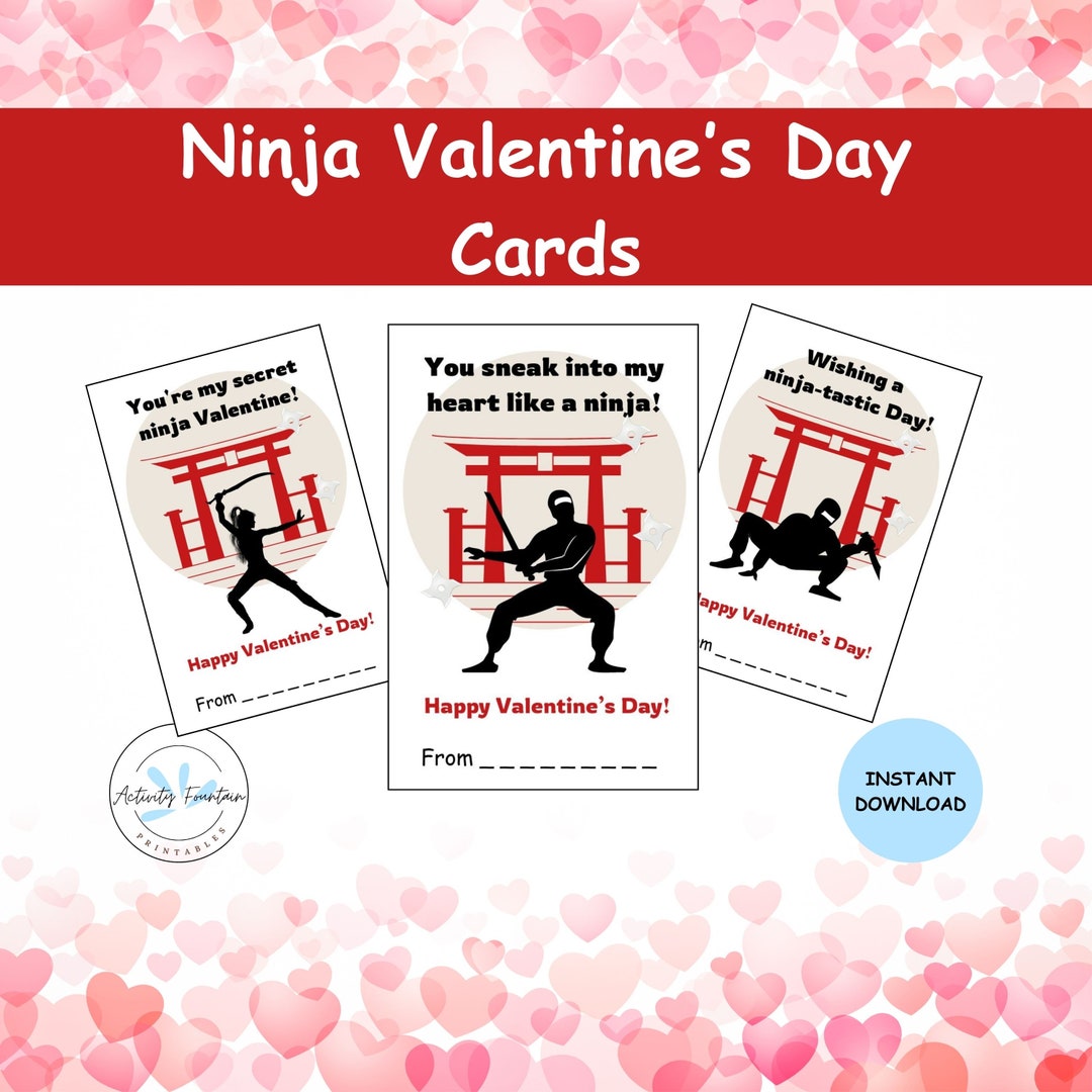 Printable Ninja Valentine's Day Cards, Classroom Valentine's Day Cards ...