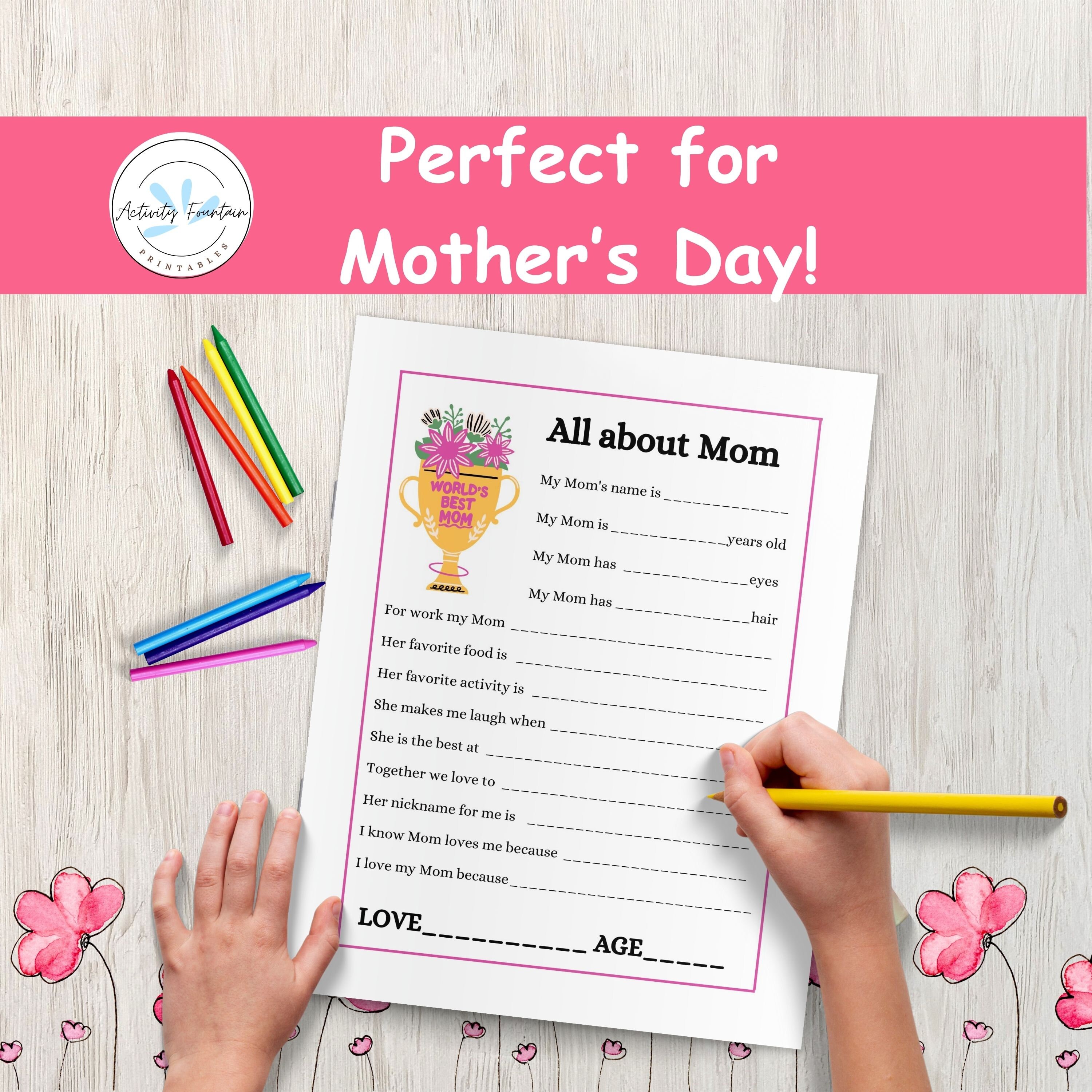 Mothers Day Printable Page Printable All About Mom / Mum Fill in ...