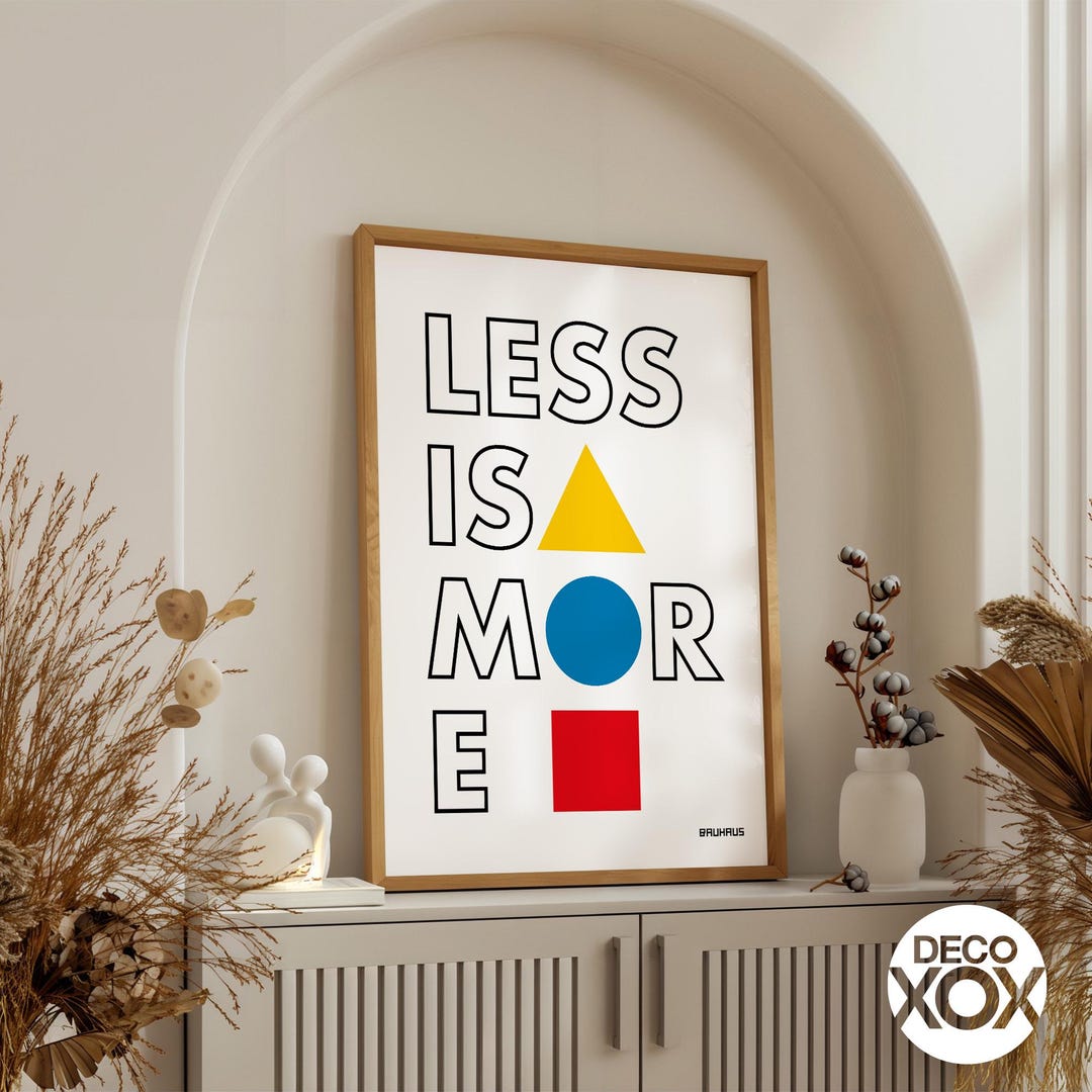 Less is More Bauhaus Poster - Minimalist Typography Wall Art, Modern ...