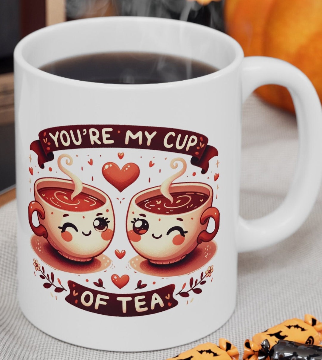 You're My Cup of Tea, Funny Tea Themed Pun, Funny Mug for Tea ...