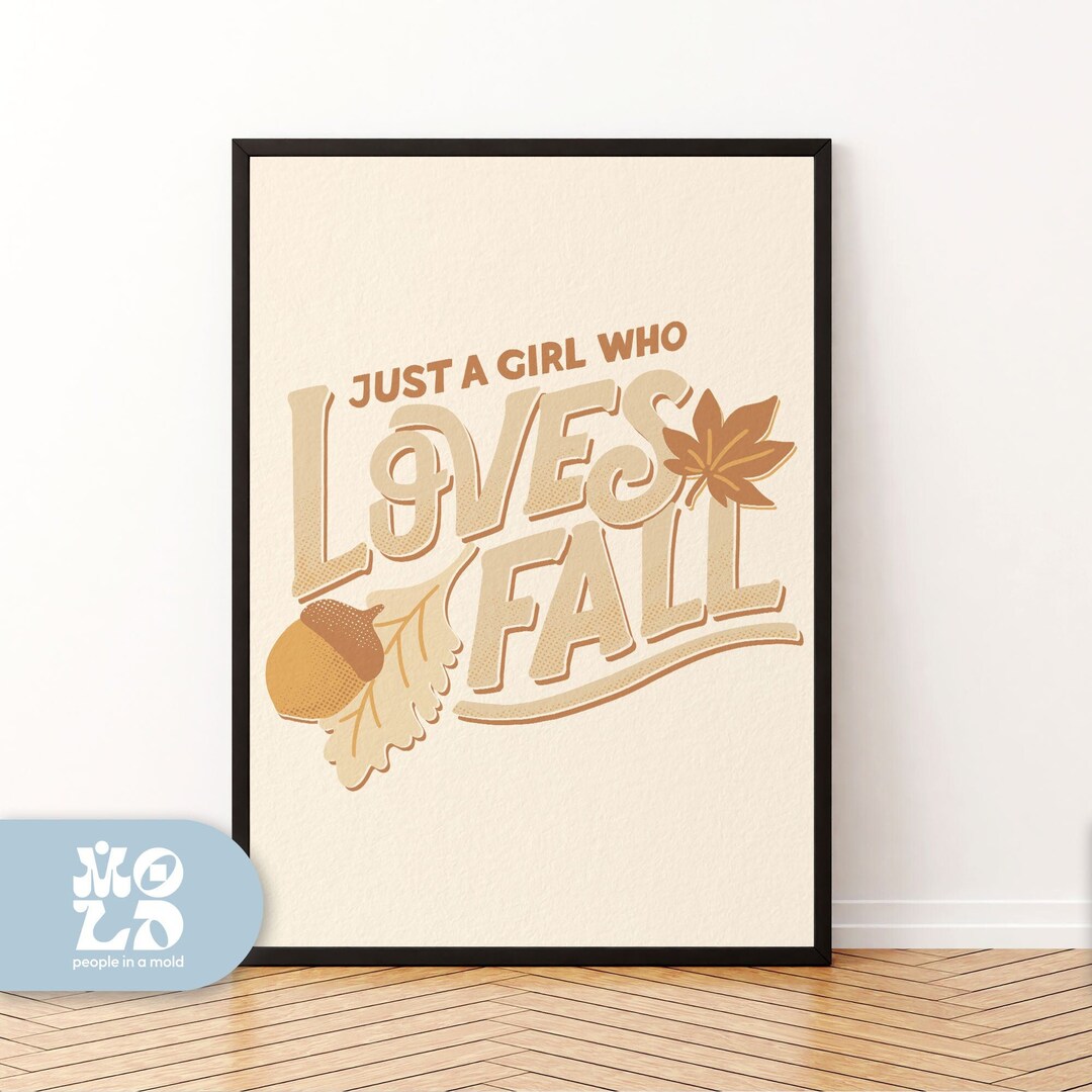 Autumn Season Poster Just a Girl Who Loves Fall Poster Gift - Etsy