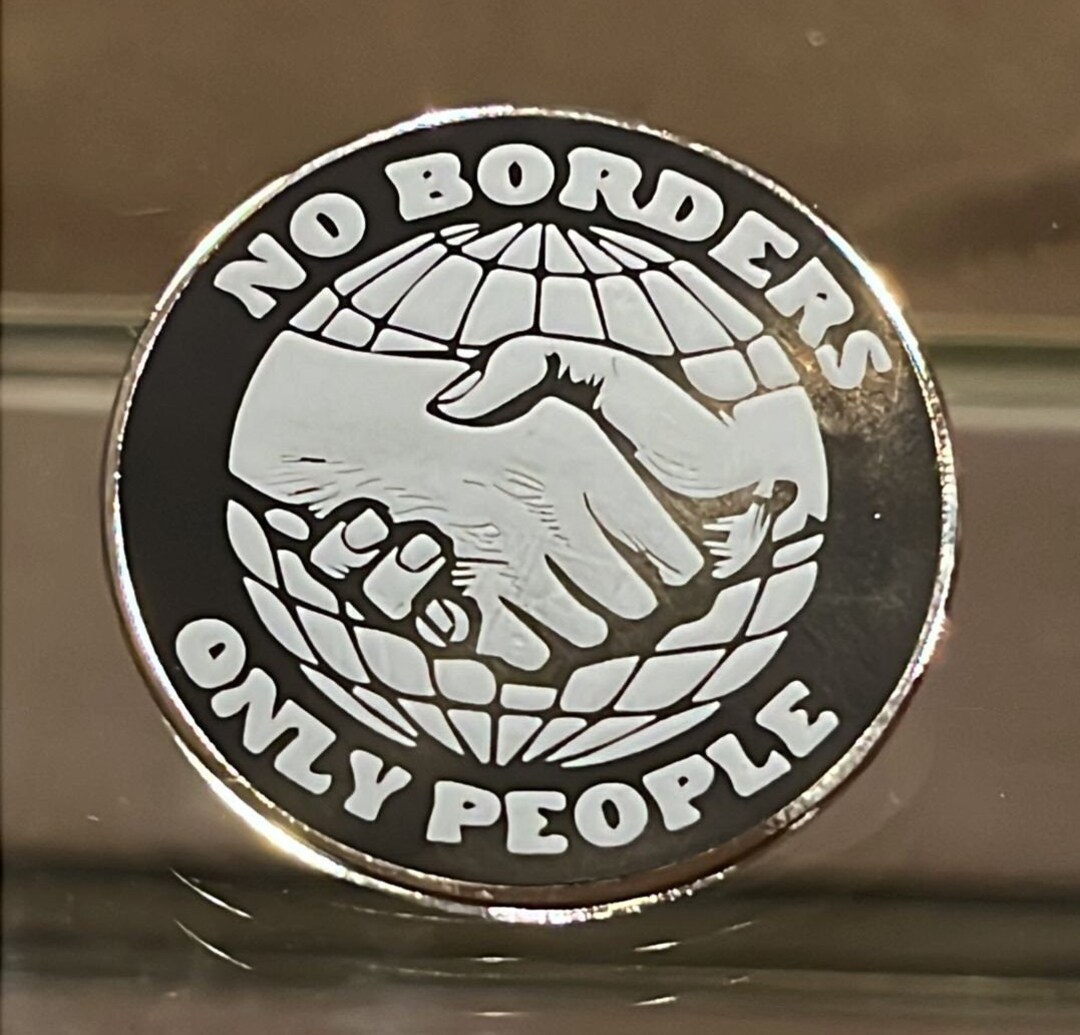 Refugees Welcome Pin | No Borders Pin | Anarchist Pin | Solidarity Pin ...