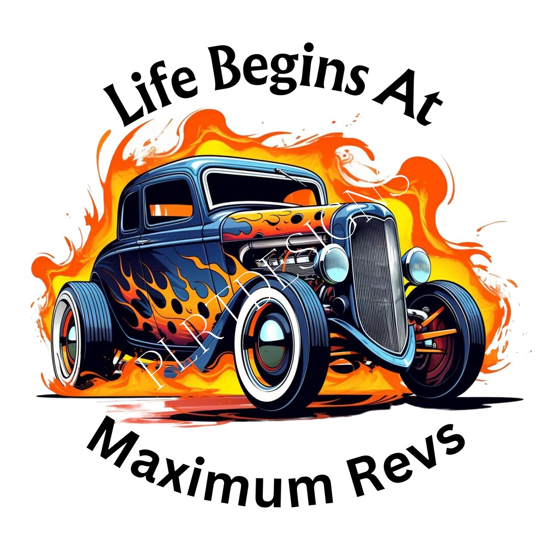 Life Begins at Max Revs. T Shirt Design. Full PLR for Personal - Etsy