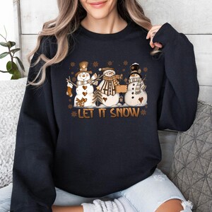 Christmas Snowman Sweatshirt, Let It Snow Sweater, Funny Christmas ...