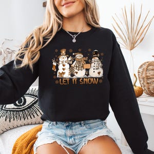 Christmas Snowman Sweatshirt, Let It Snow Sweater, Funny Christmas ...
