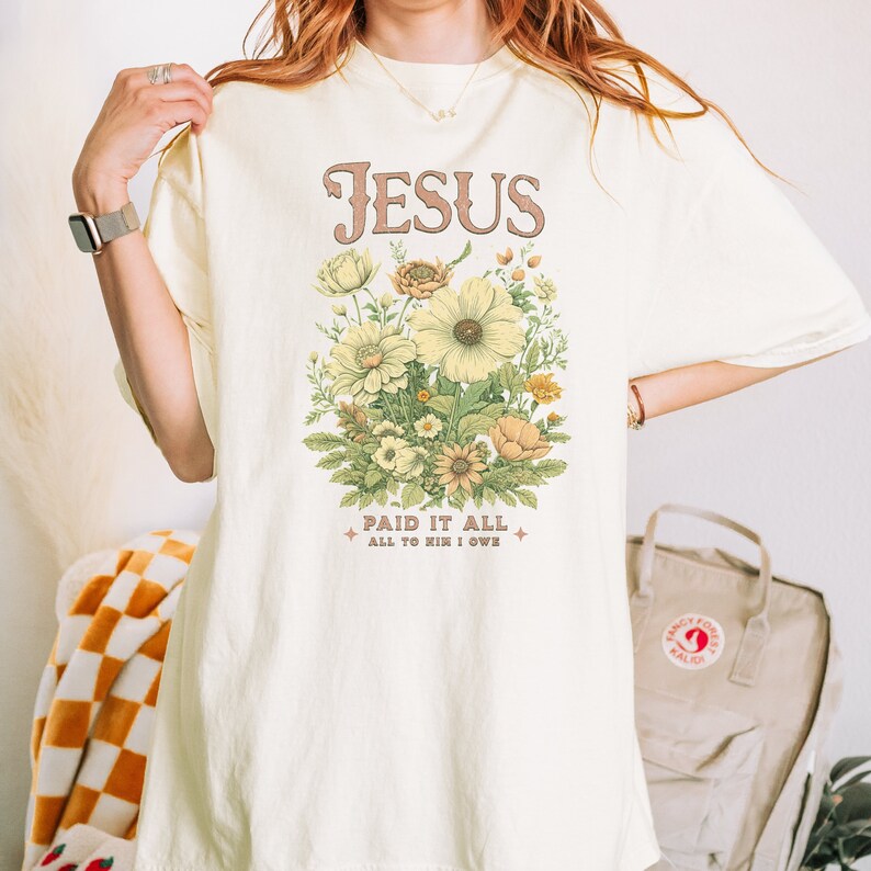Jesus Floral Vintage Lyric Comfort Colors Unisex T-shirt, Christian ...