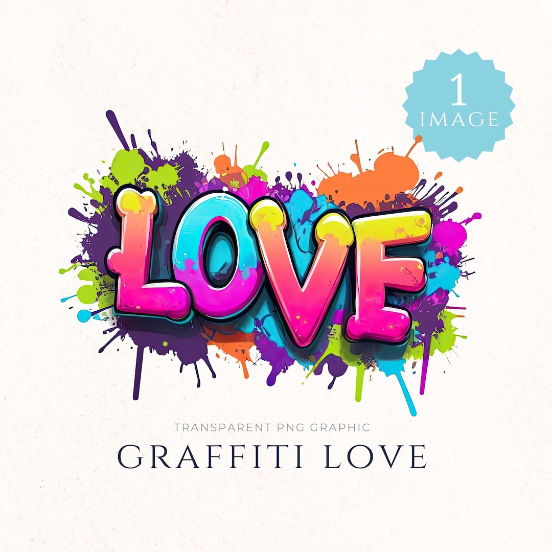 Graffiti Love Neon Sign Clipart: Valentine's PNG (digital Download) - Etsy