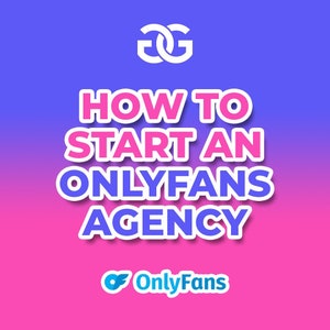 Top 1% Ultimate Onlyfans Guide - Setting up an Agency - Etsy