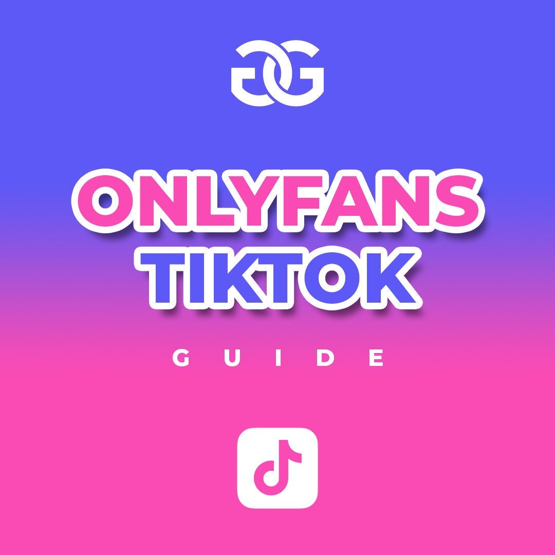 How to Grow Tiktok - Guide Perfect for Onlyfans, Snapchat, Telegram ...