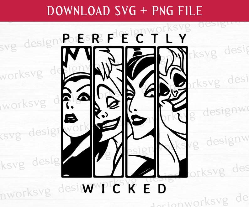 Perfectly Wicked Svg, Villains Wicked Svg, Villains Svg, Family Trip ...