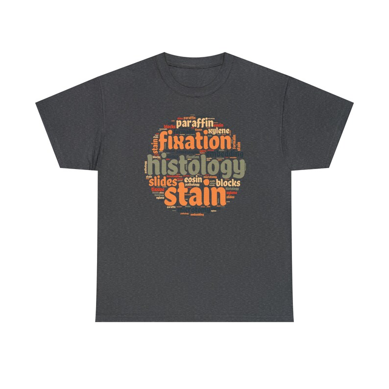 Histotech Shirt Histology Word Bubble Gift Unisex Heavy Cotton Tee Lab ...