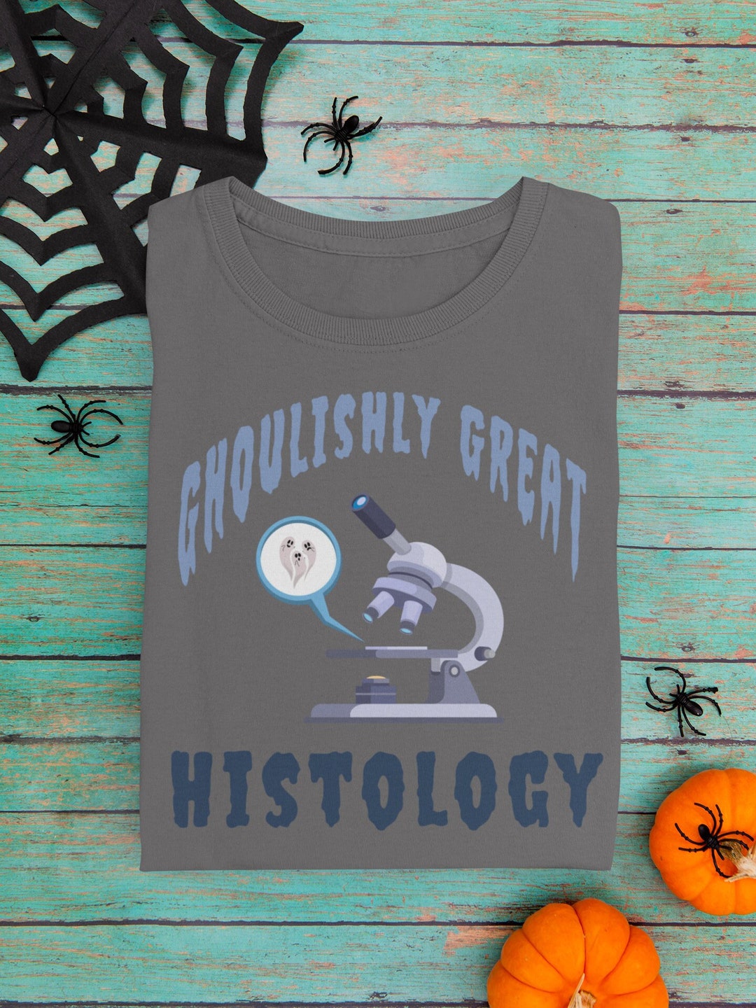 Halloween Histology Histotech Shirt Ghoulishly Great Histology Gift ...