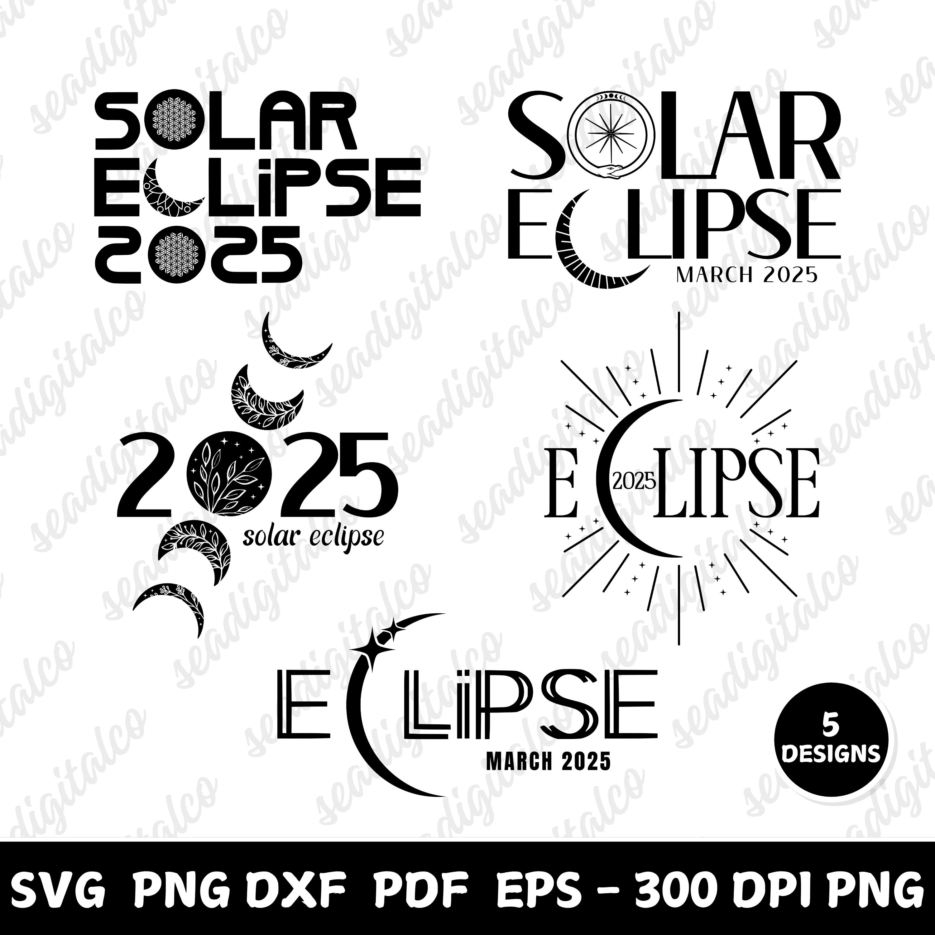 Total Solar Eclipse 2025 SVG Bundle, March 29 Eclipse Path of Totality ...