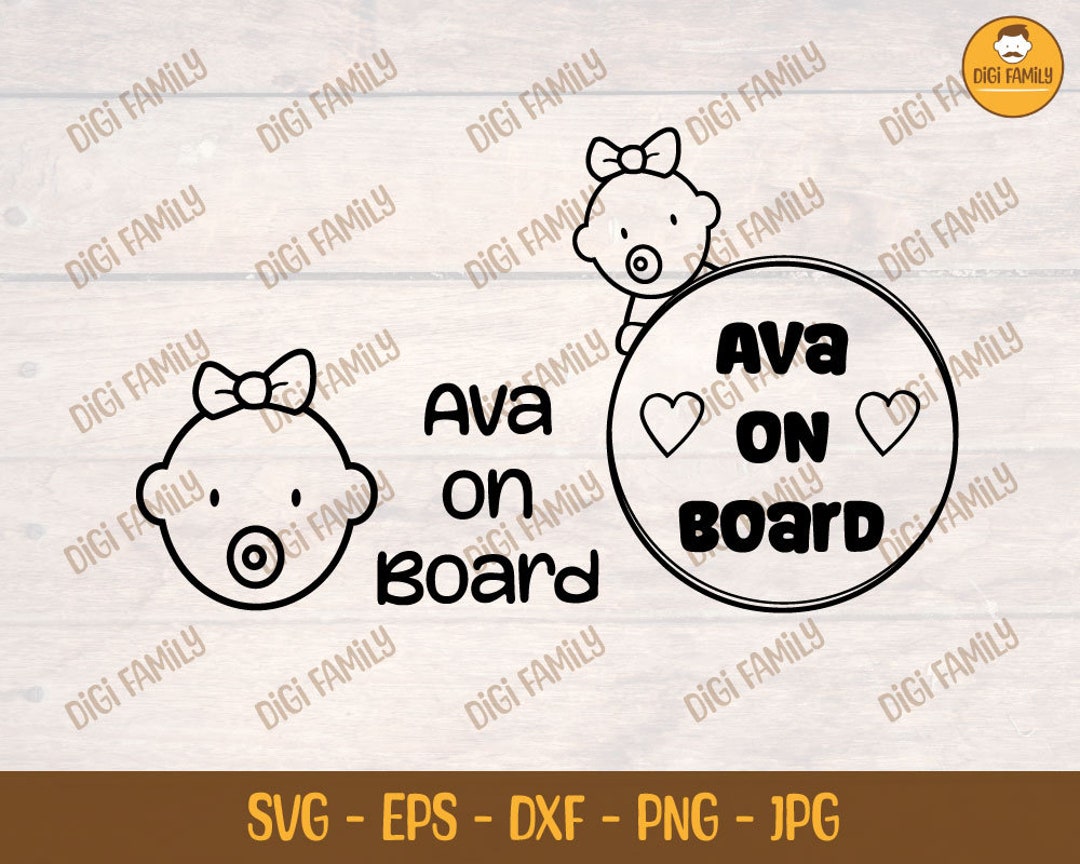 Ava on Board SVG. 2x Cut Files - Digital Download - Car Sticker ...