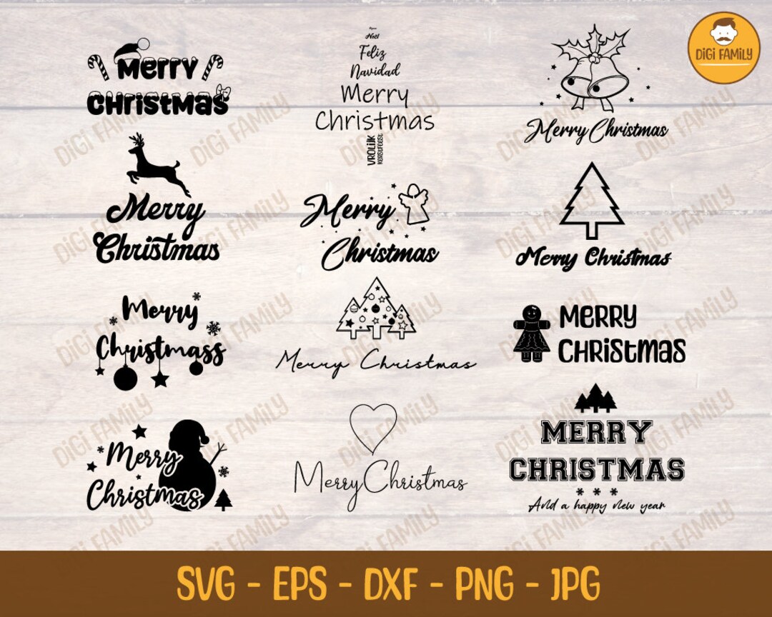 Merry Christmas SVG Bundle. Cut Files - Digital Download - EPS DXF ...
