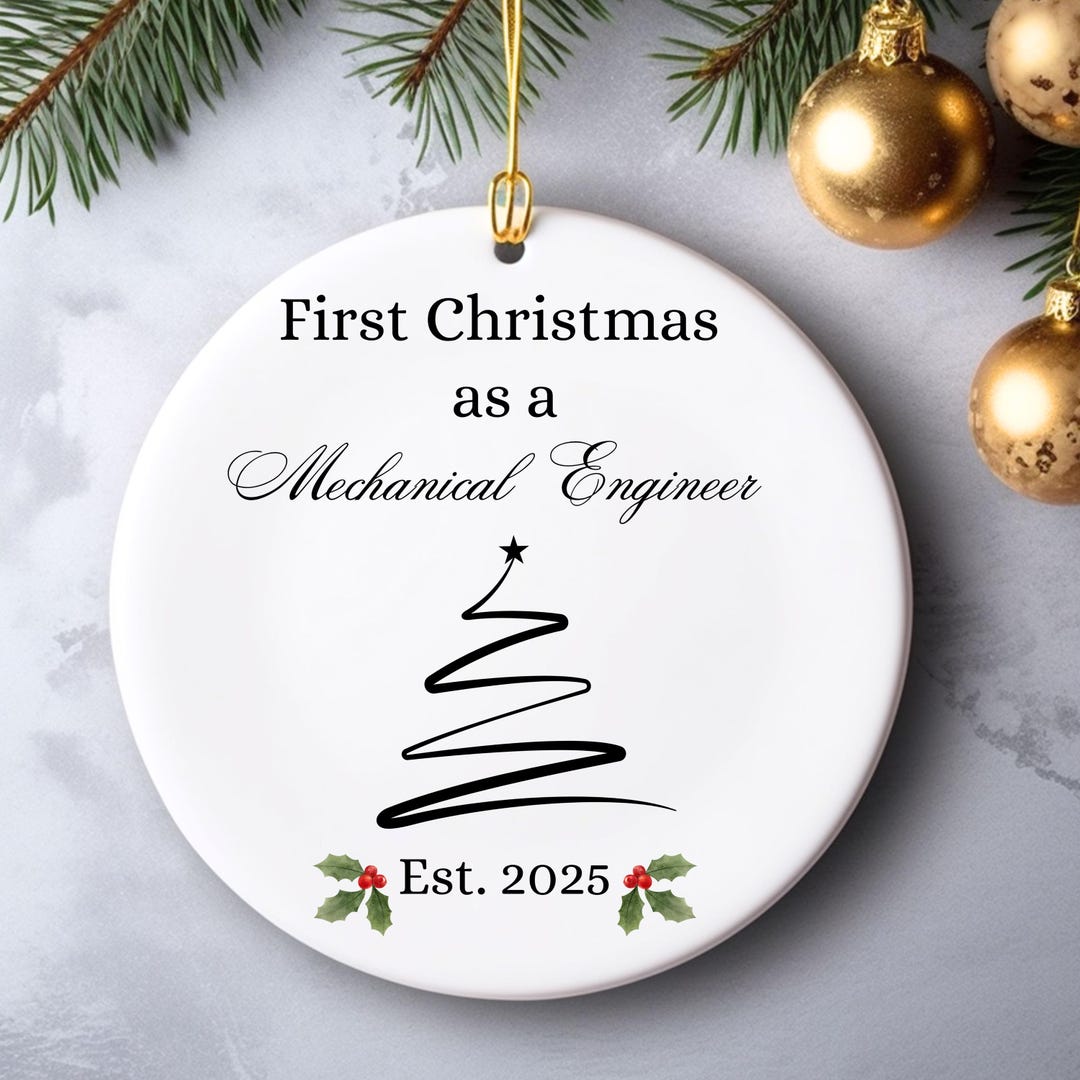 First Christmas as a Mechanical Engineer Ornament, 2025 Mechanical ...