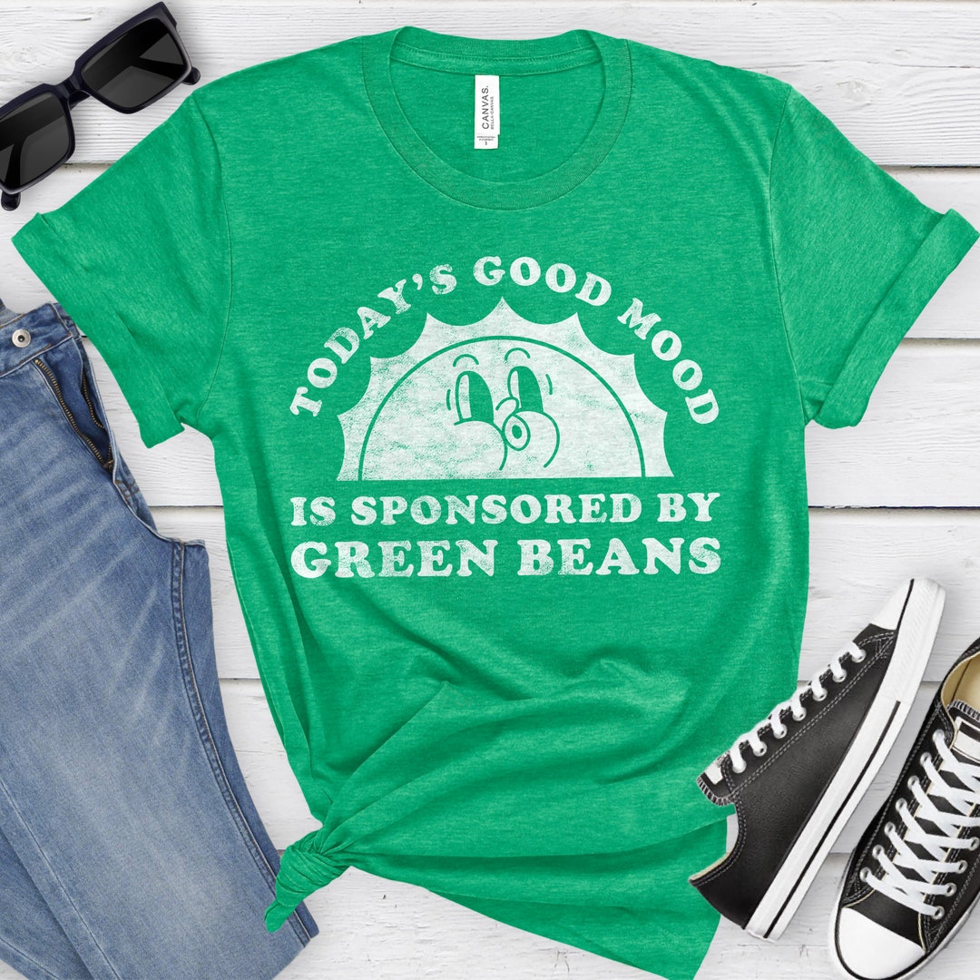 Green Beans Shirt, Funny Green Beans Lover Gift, Green Beans Lover T ...