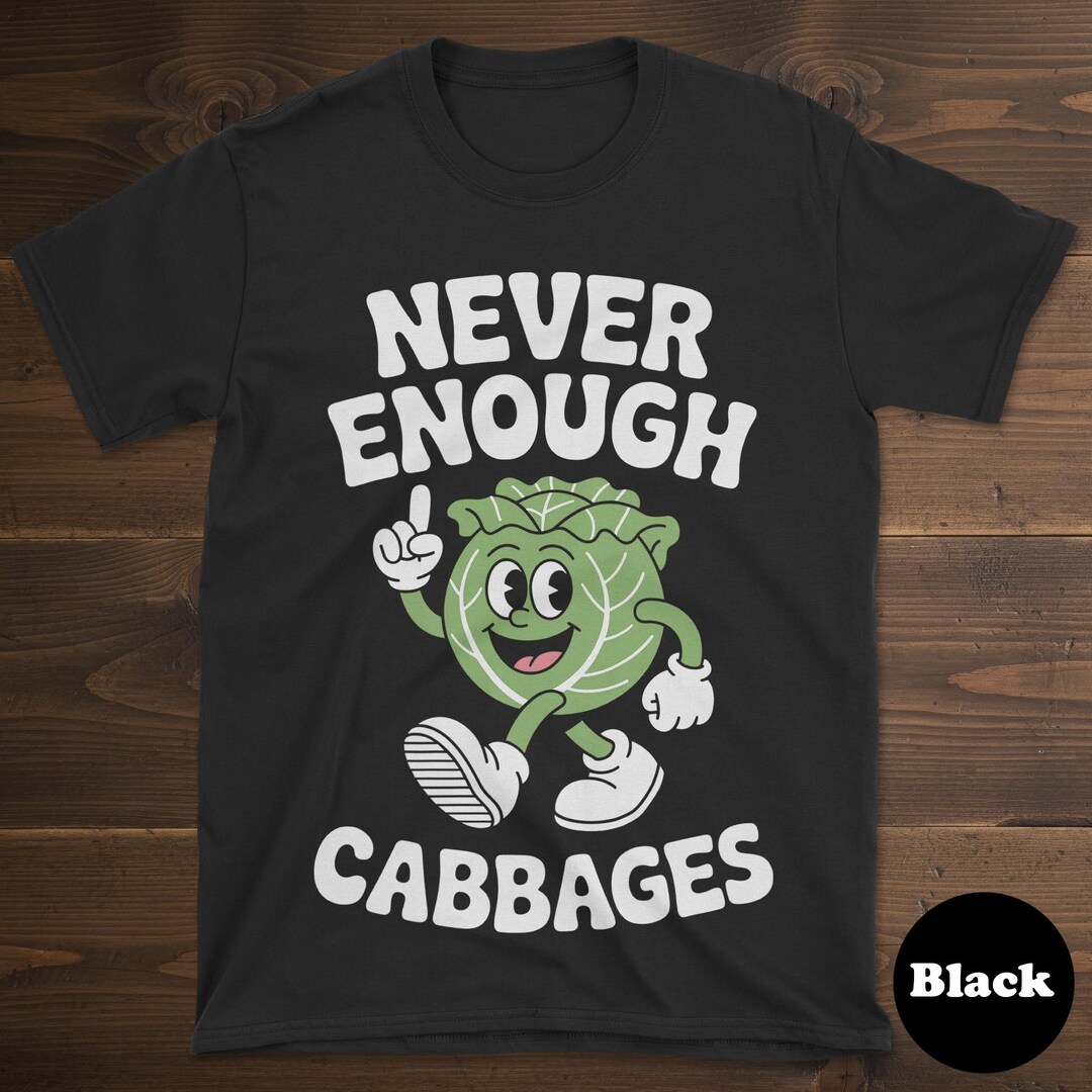 Cabbage T-shirt, Funny Cabbage Shirt, Cabbage Shirts for Men or Women ...