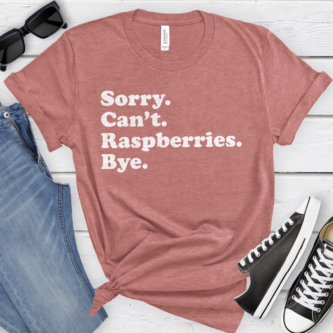 Funny Raspberry Lover T-shirt, Raspberries Gift, Raspberry Lover Shirt ...