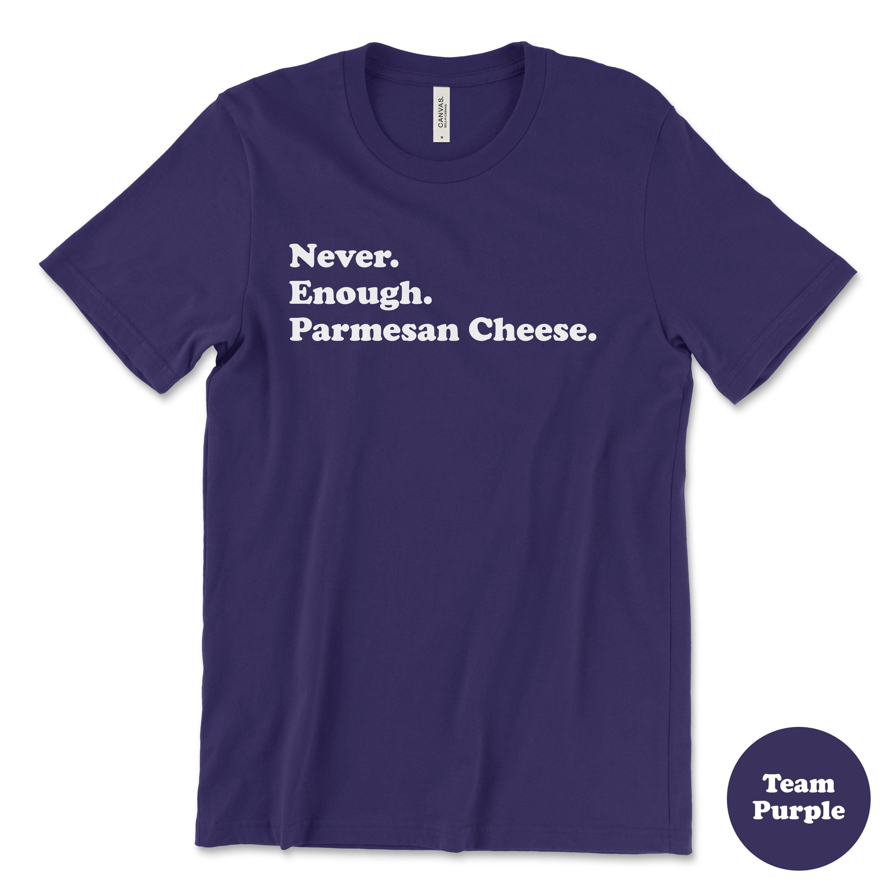 Parmesan Cheese Shirt, Funny Parmesan Cheese Gifts, Parmesan Cheese ...