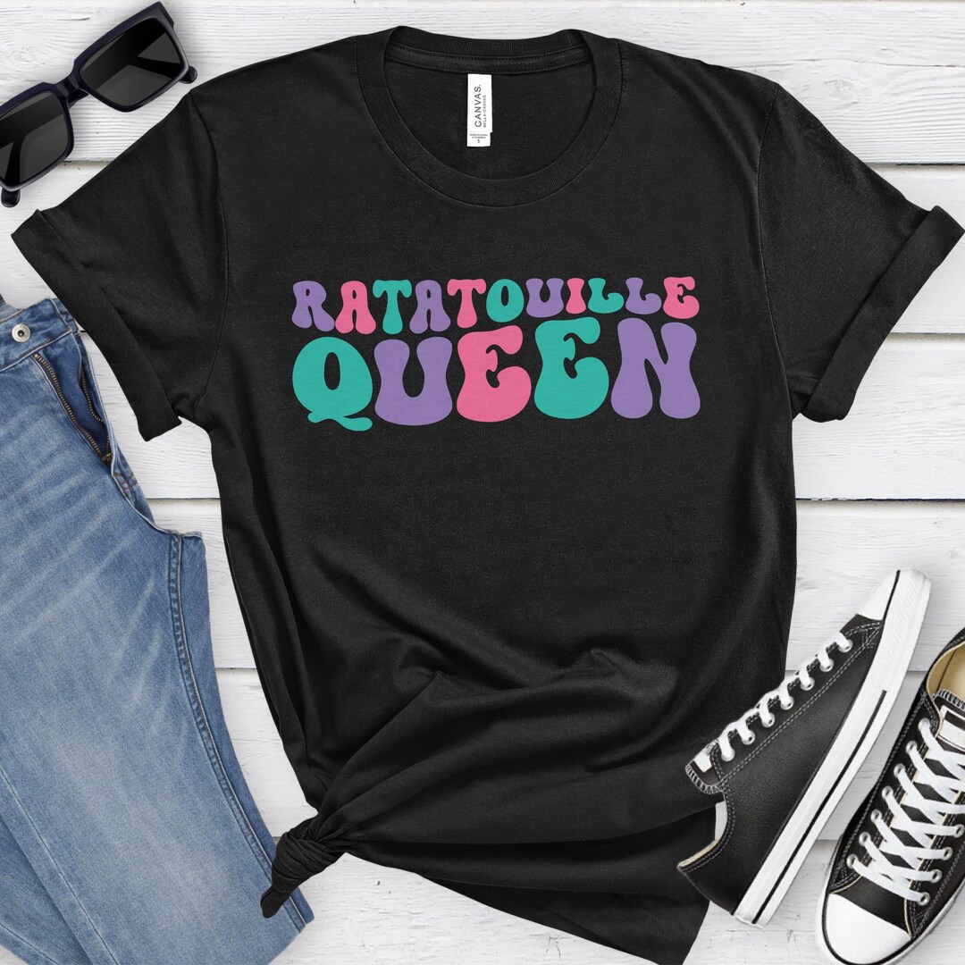 Ratatouille Queen, Funny Ratatouille T-shirt for Women, Women's ...