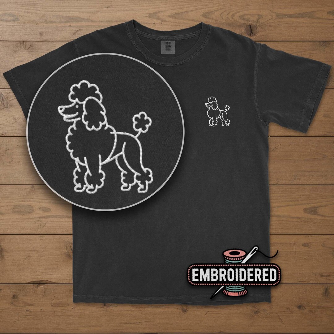 Poodle Embroidered Comfort Colors T-shirt, Poodle Shirt - Etsy