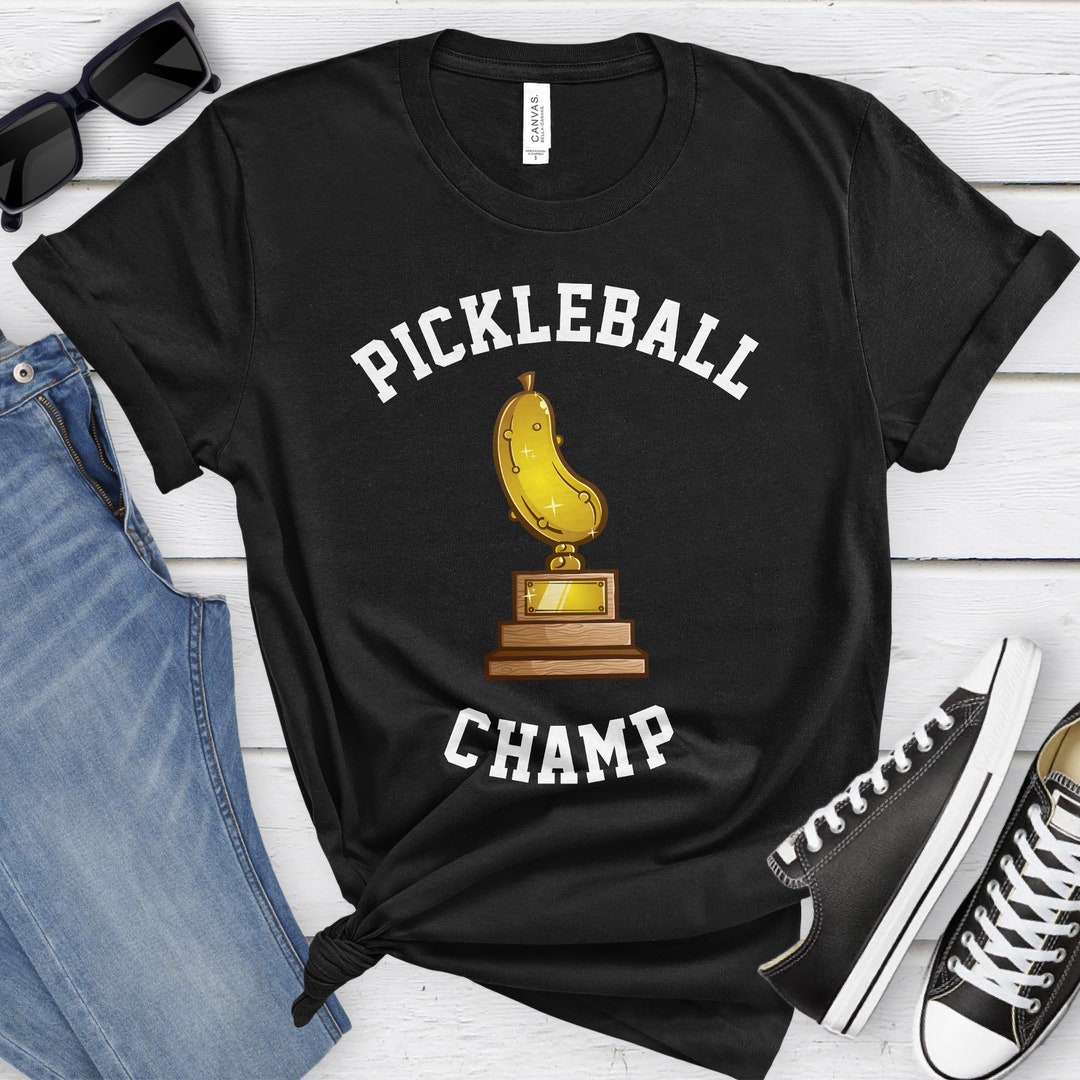 Pickleball Champ T-shirt, Pickleball Winner Shirt, Pickleball Trophy ...