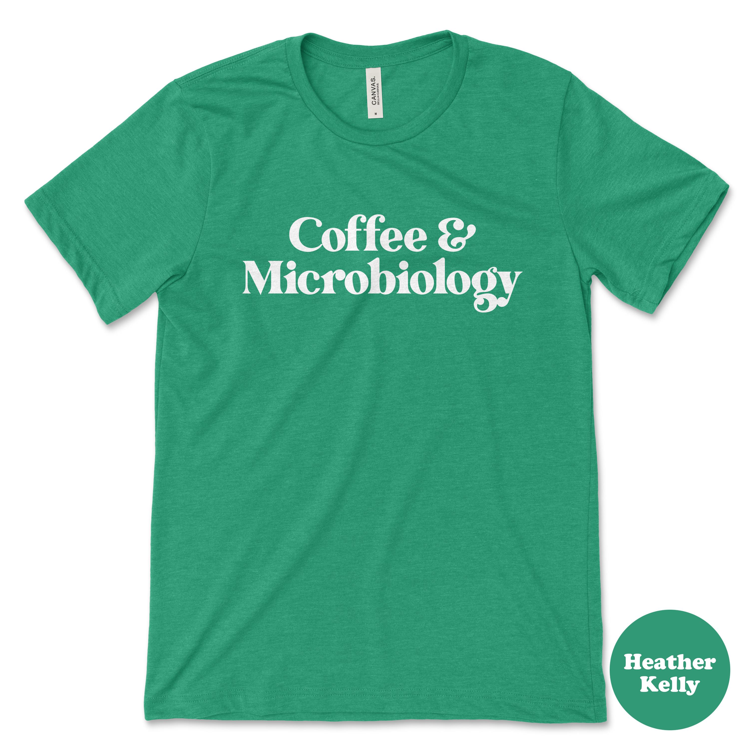 Microbiology Shirt, Microbiologist Gifts, Coffee and Microbiology T ...